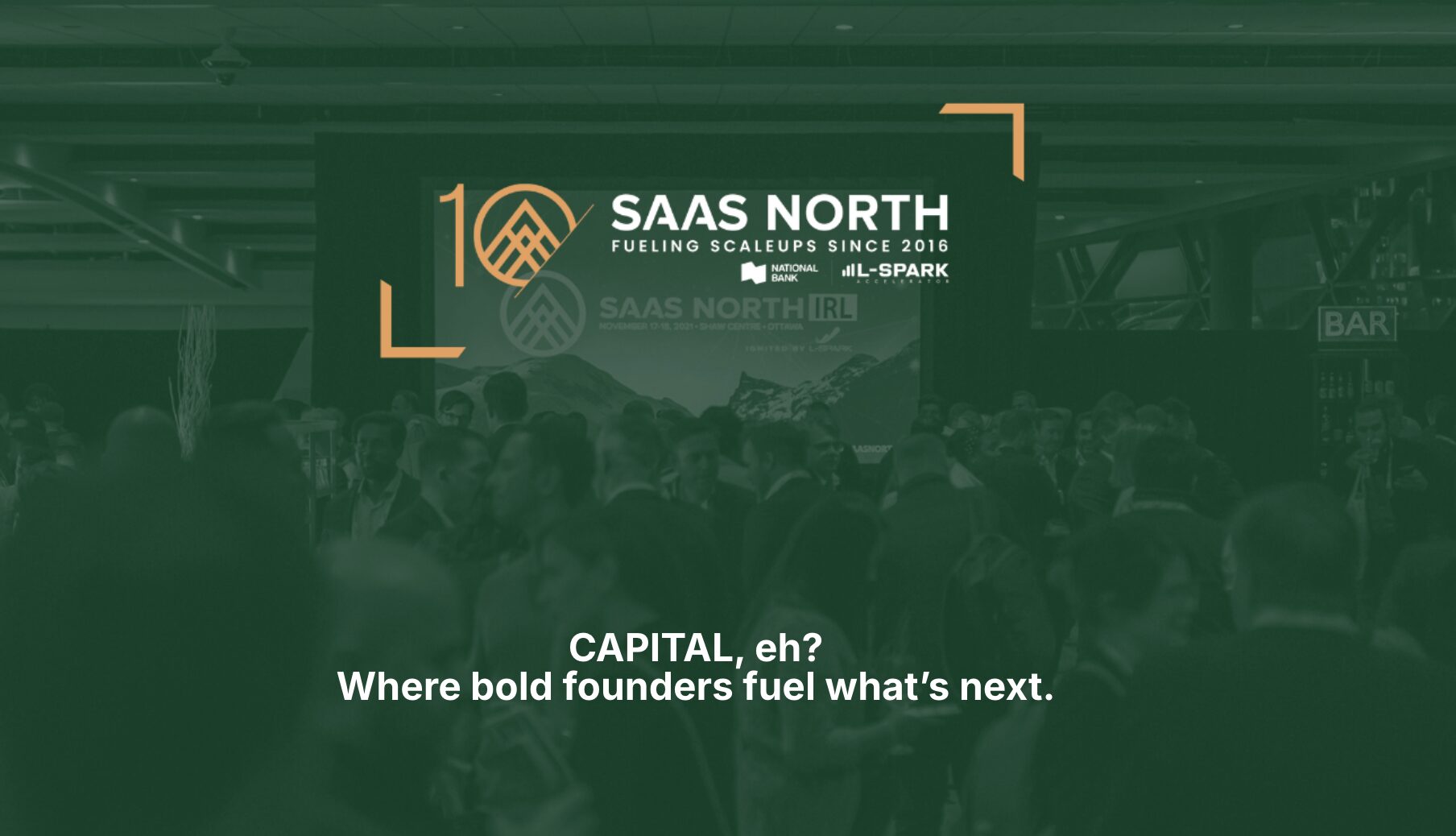 Capital Corner | Join us at SAAS NORTH | November 5-6, 2025